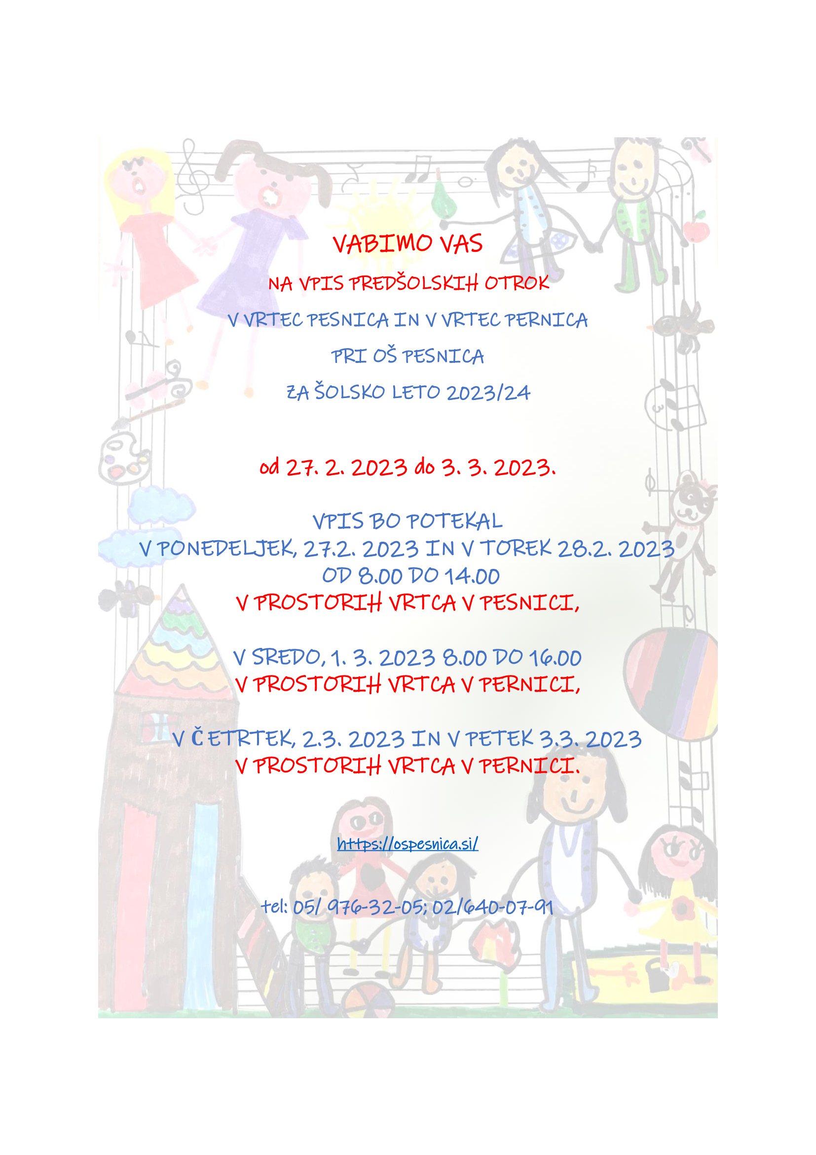 VPIS PREDŠOLSKIH OTROK V VRTEC PESNICA IN V VRTEC PERNICA PRI OŠ ...